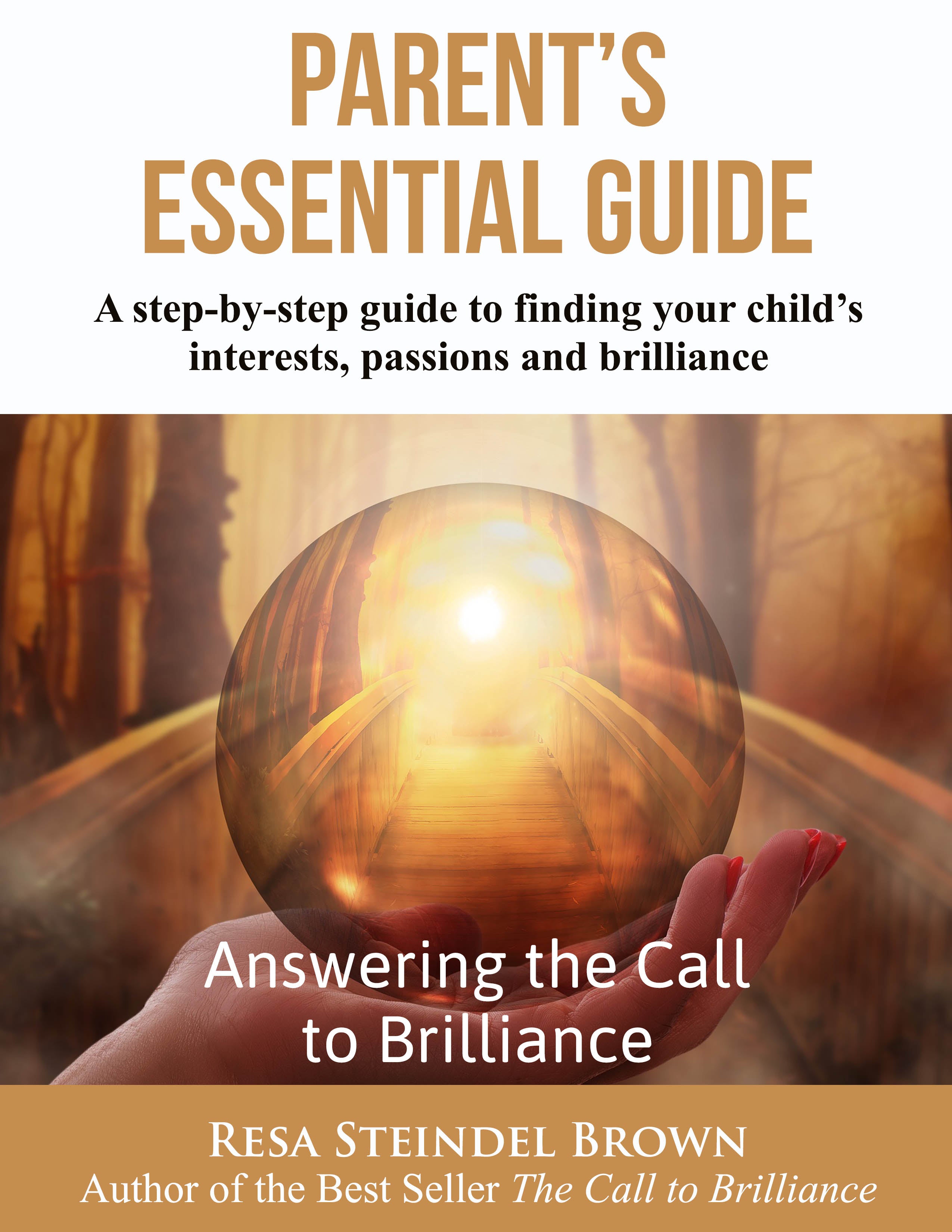 Parent's Essential Guide - A step-by-step guide to finding your child ...