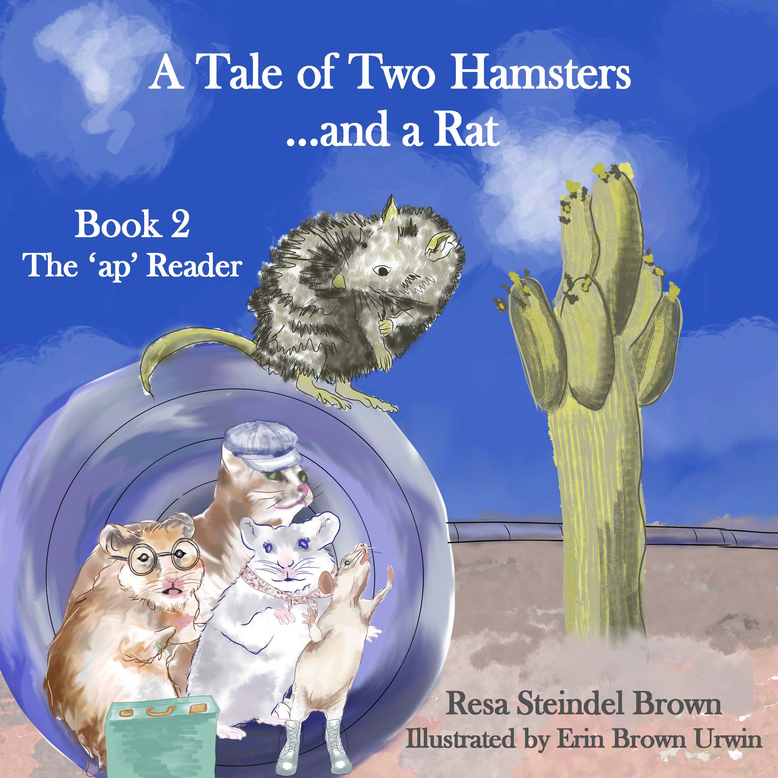 A Tale of Two Hamsters...and a Rat: Book 2 The 'ap' Reader (My Turn! Y ...